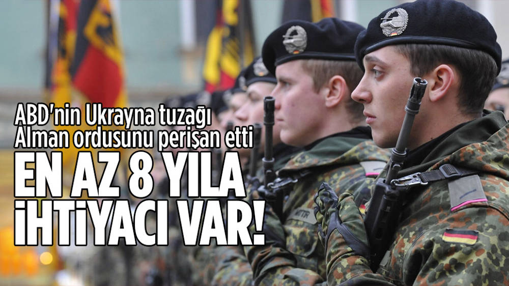 Alman ordusunun toparlanması 8 yıl sürecek | Ankara Masası