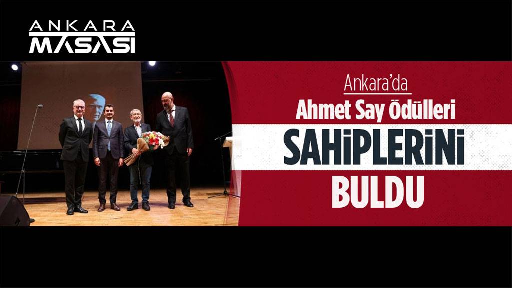 Ahmet Say Müzik ve Edebiyat Ödülleri sahiplerini buldu | Ankara Masası