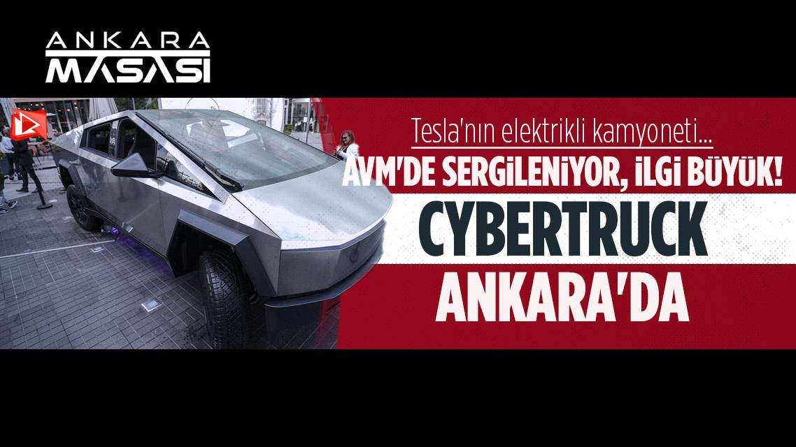 Elektrikli kamyonet Tesla Cybertruck Ankara'ya geldi › Son Dakika ...